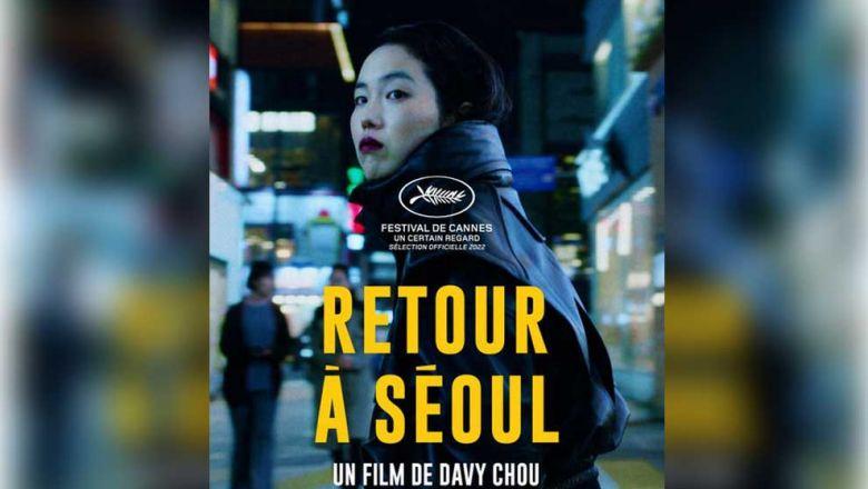 'Return to Seoul' chosen as Cambodian entry for Oscar - Cambodia News Watch